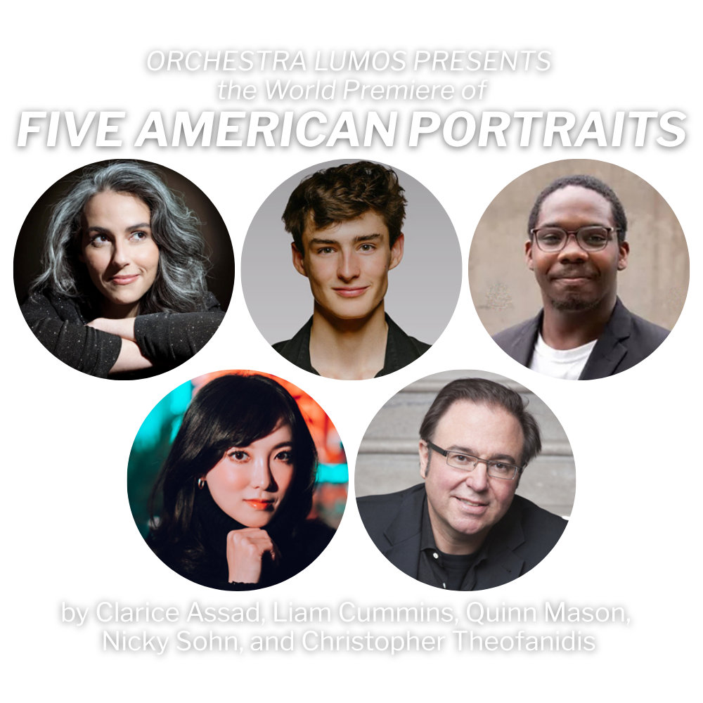 Five American Portraits – Orchestra LUMOS